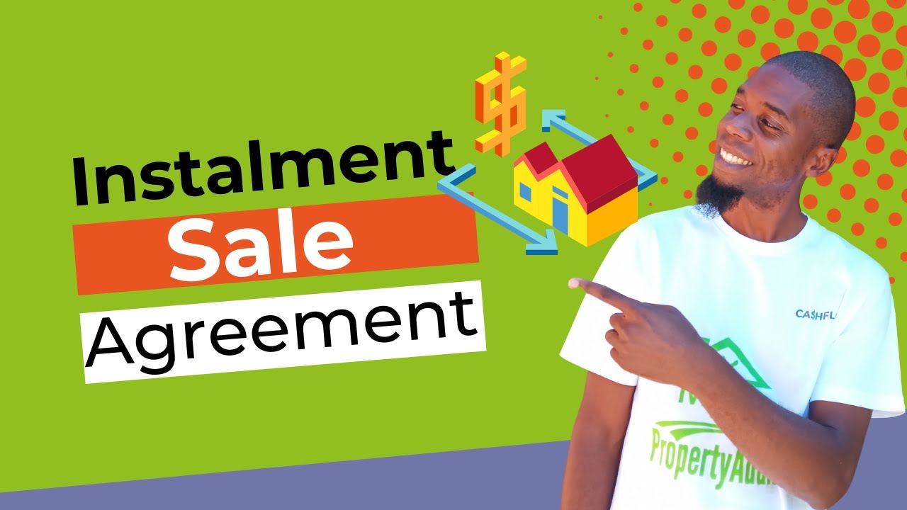 How Do Instalment Sale Agreements Work YouTube how-do-instalment-sale-agreements-work-youtube