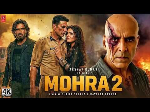 MOHRA 2 (2026) Full Movie | Akshay Kumar | Latest Blockbuster Full Hindi Bollywood Action Movie 2026