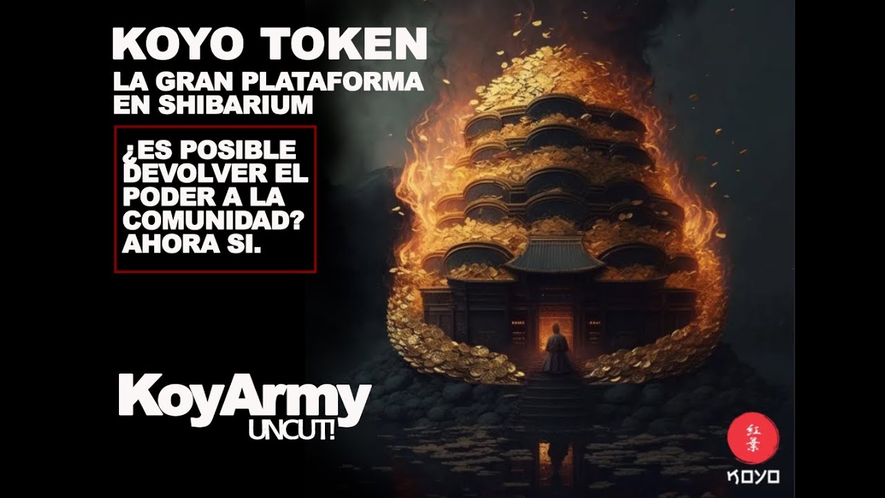 Koyo Token. La gran plataforma en Shibarium. La segunda revelación de Kintaro - YouTube
