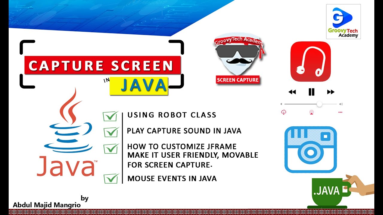 How to Create Capture Screen Utility in Java using Robot Class - YouTube