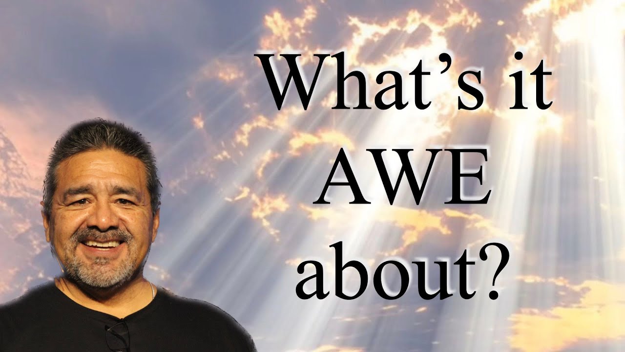 What's it AWE about? - YouTube