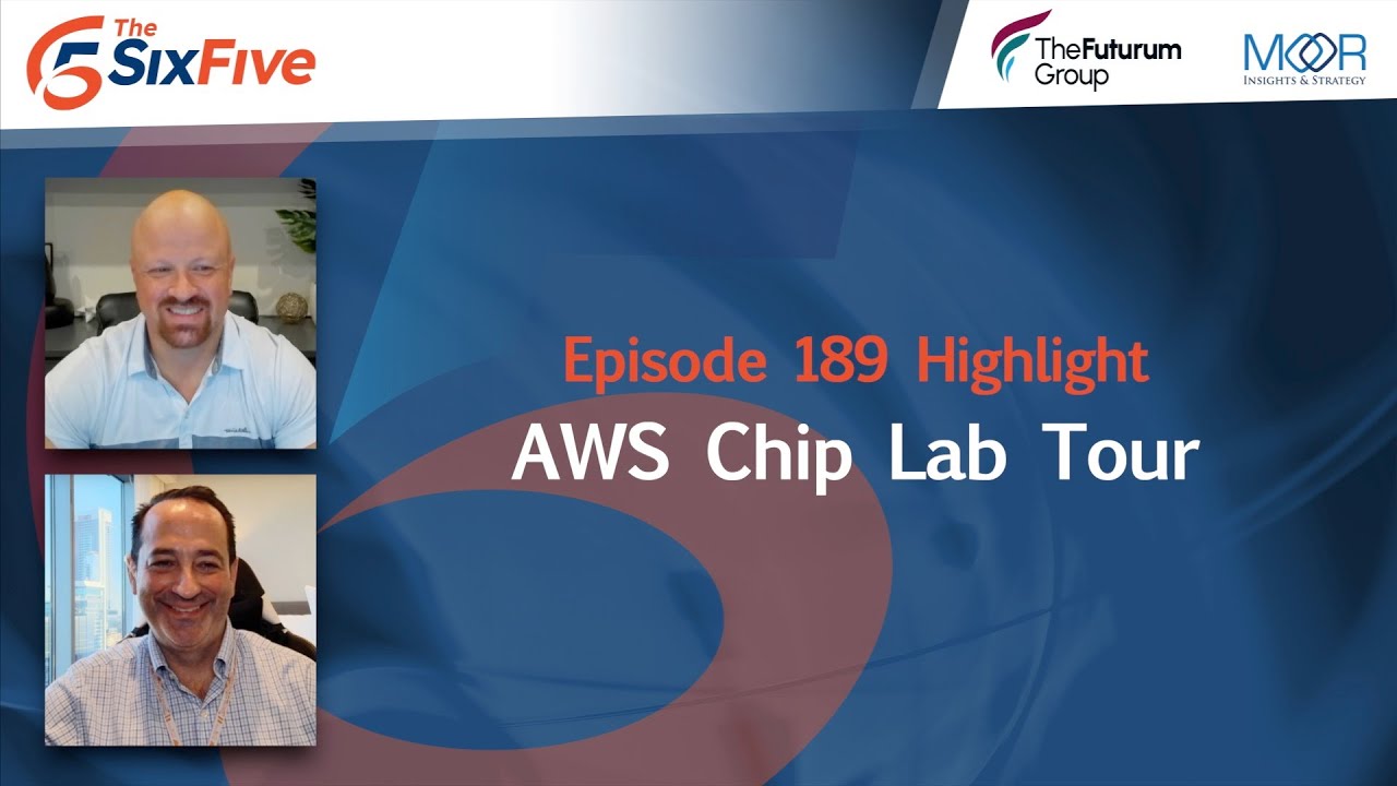 AWS Chip Lab Tour - Episode 189 - Six Five Podcast - YouTube