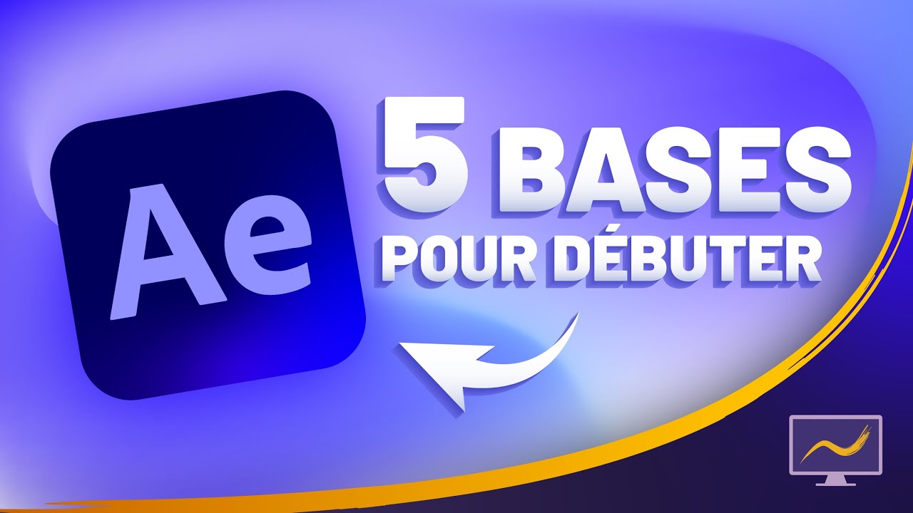Les 5 bases pour débuter dans After Effect ! - Tuto facile sur After Effect - YouTube