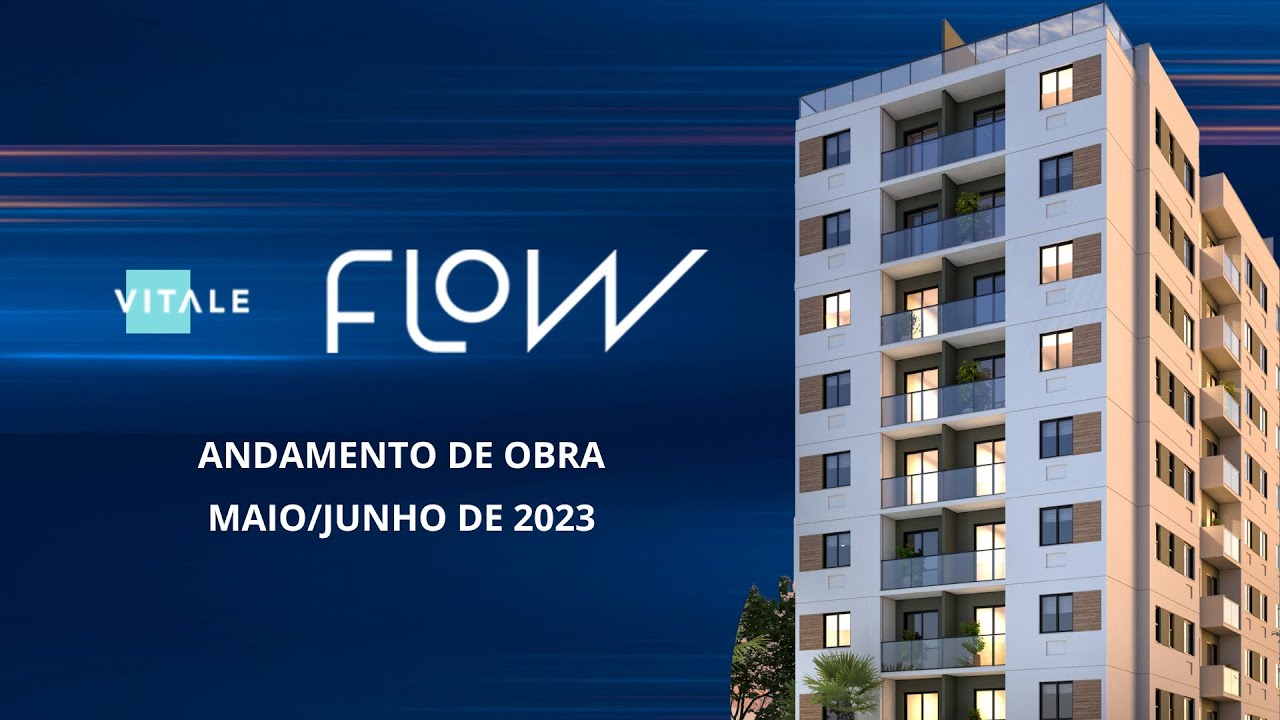 Vitale Flow - Andamento de obra Maio/Junho - YouTube