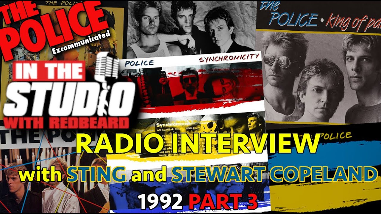 THE POLICE - IN THE STUDIO with REDBEARD: SYNCHRONICITY (PART 3) RADIO ...
