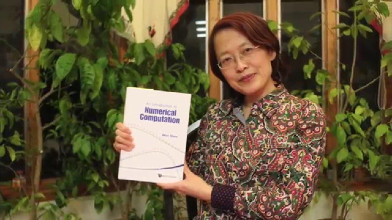 Book Promo: An Introduction to Numerical Computation, Wen Shen, Penn ...