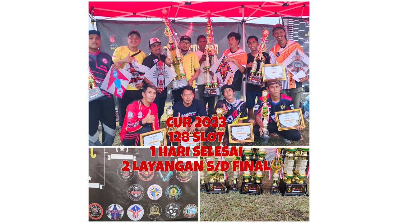 Lomba Layangan CUR 2023 128Slot 2 Layangan Sampai FInal Selesai dalam 1 ...