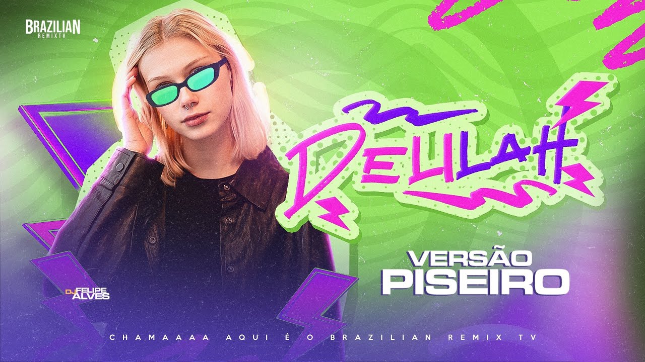 Mikolas Josef - Delilah - DJ Felipe Alves - VERSÃO PISEIRO - YouTube