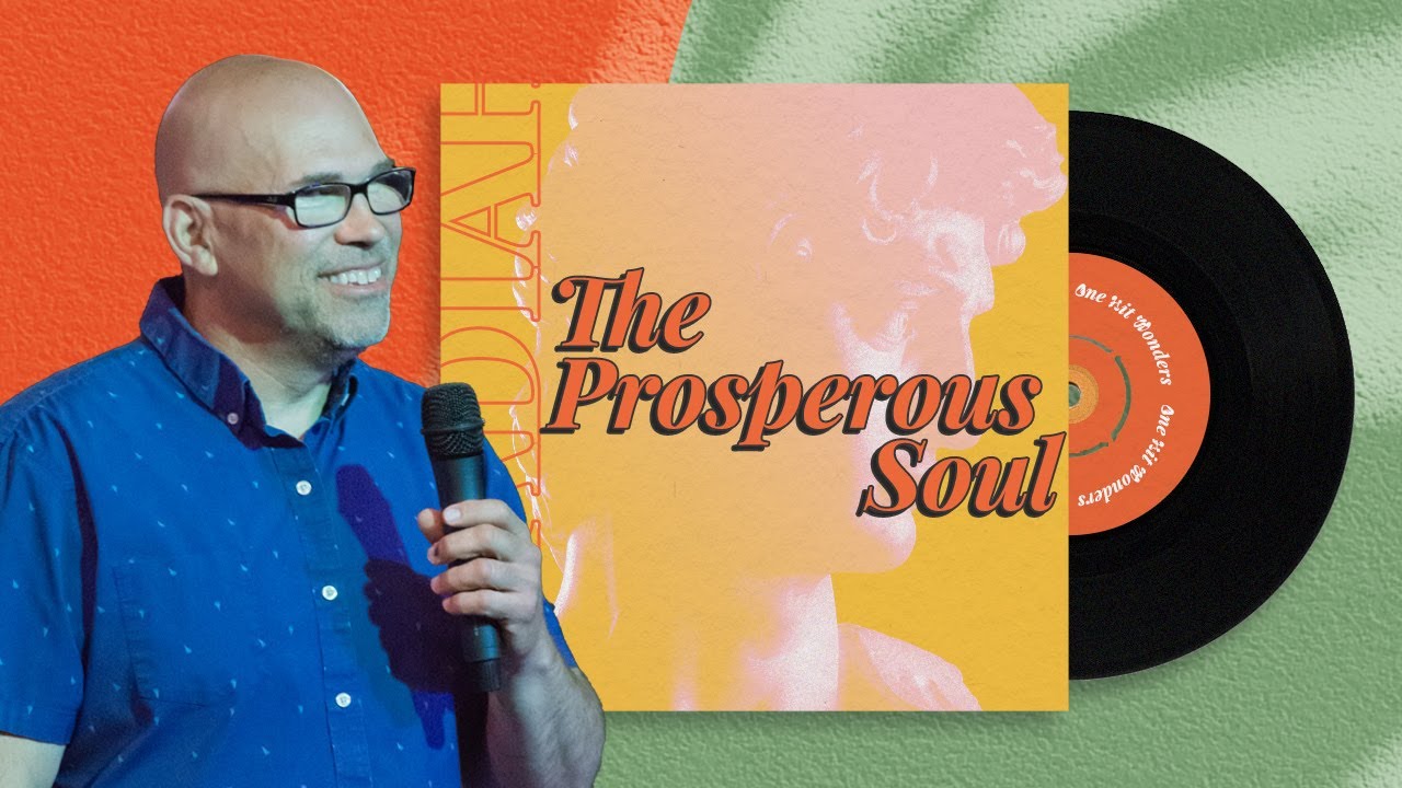 The Prosperous Soul | Pastor Paul Rohling | Hope Church Marlette - YouTube
