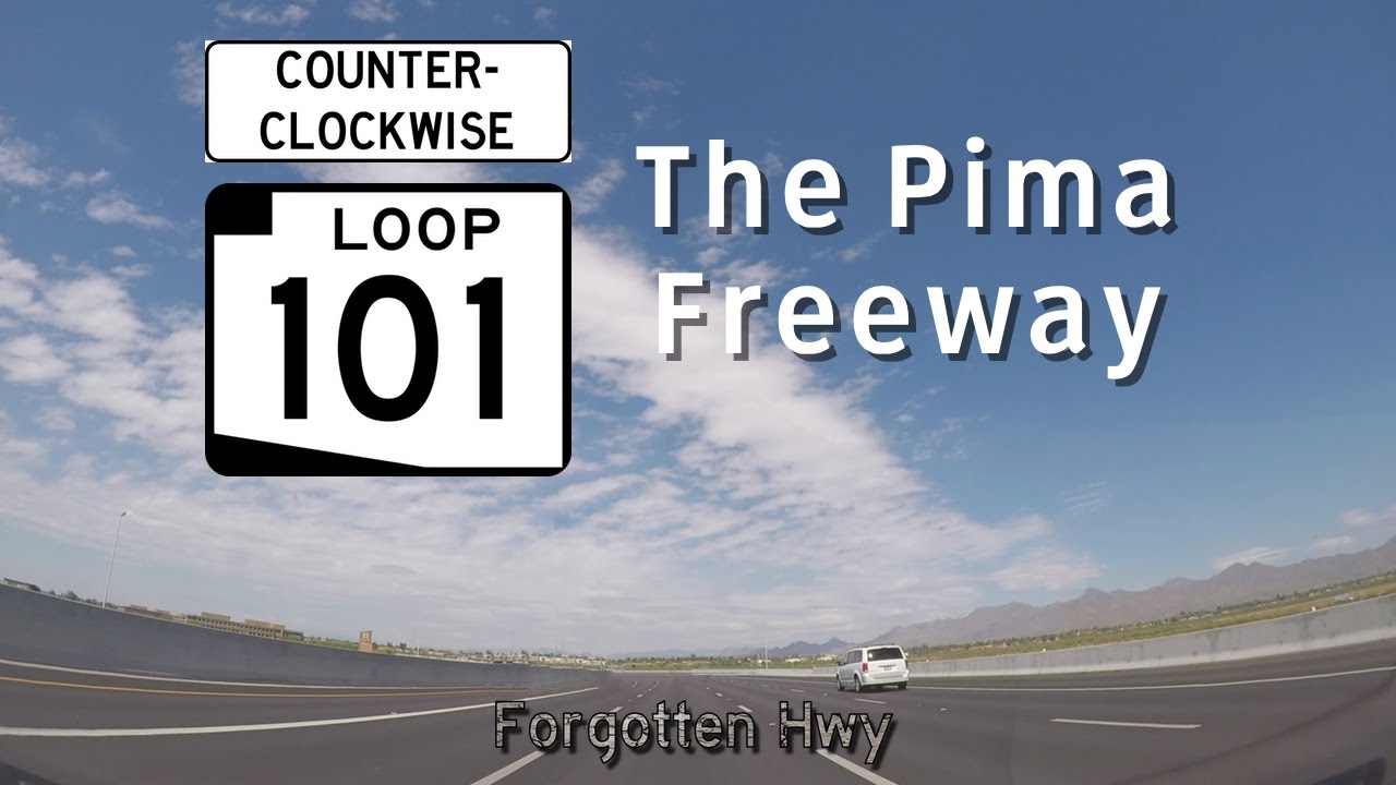 AZ 101 Loop Counter-Clockwise (North, West) - The Pima Freeway - Tempe ...