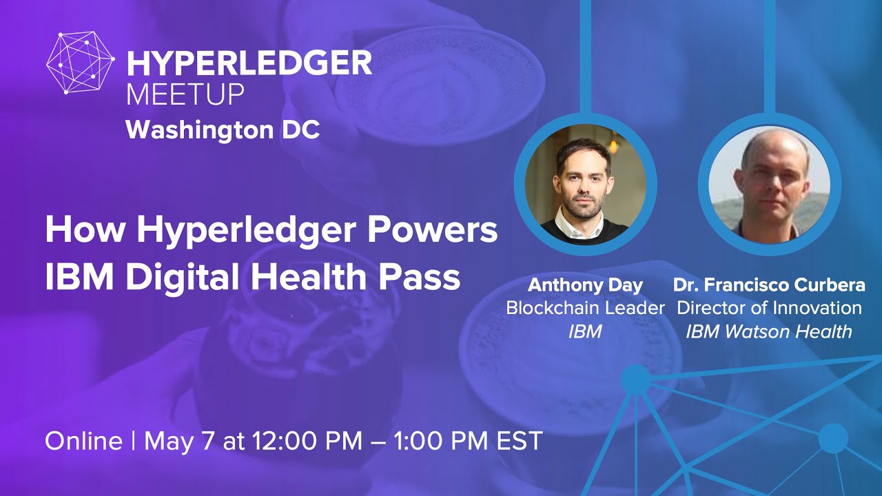 How Hyperledger Powers the IBM Digital Health Pass - YouTube