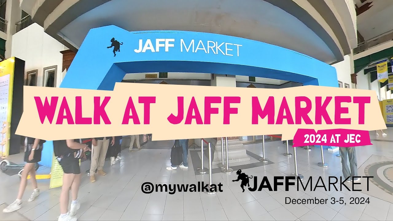 WALK VIDEO at JAFF MARKET 2024 - YouTube