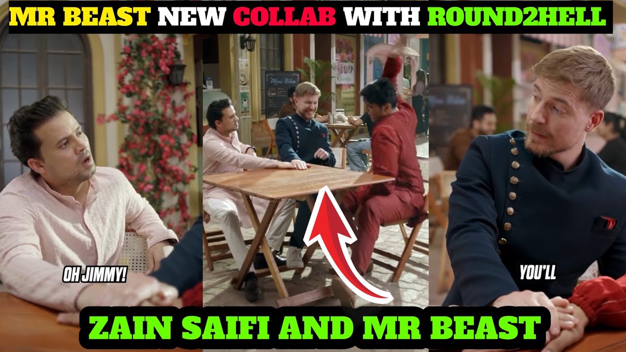 Round 2 hell Zayn SAIFI AND MR BEAST collab | MR Beast collab with ...