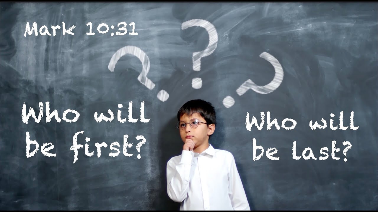 Religious humility "The first shall be last and last shall be first ...