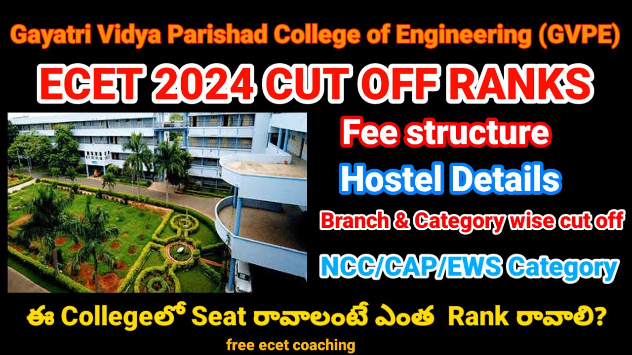 ECET 2025 Gayatri Vidya Parishad College of Engineering (GVPE) Cutoff ...