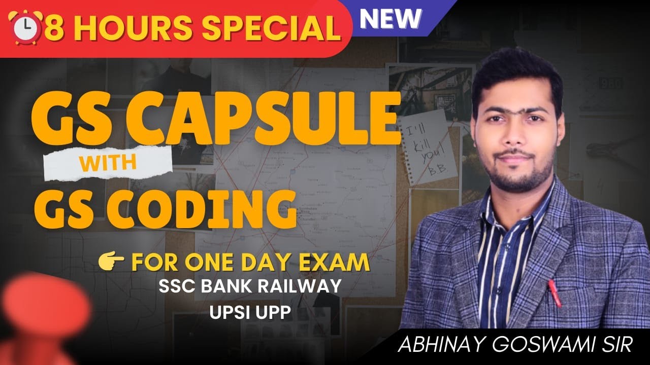 GS Capsule by Abhinay Goswami | GS for One Day Exams #selectionadda # ...