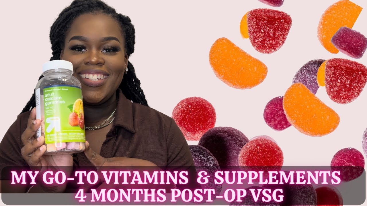 My Go-To Vitamins and Supplements | 4 months Post-Op VSG - YouTube