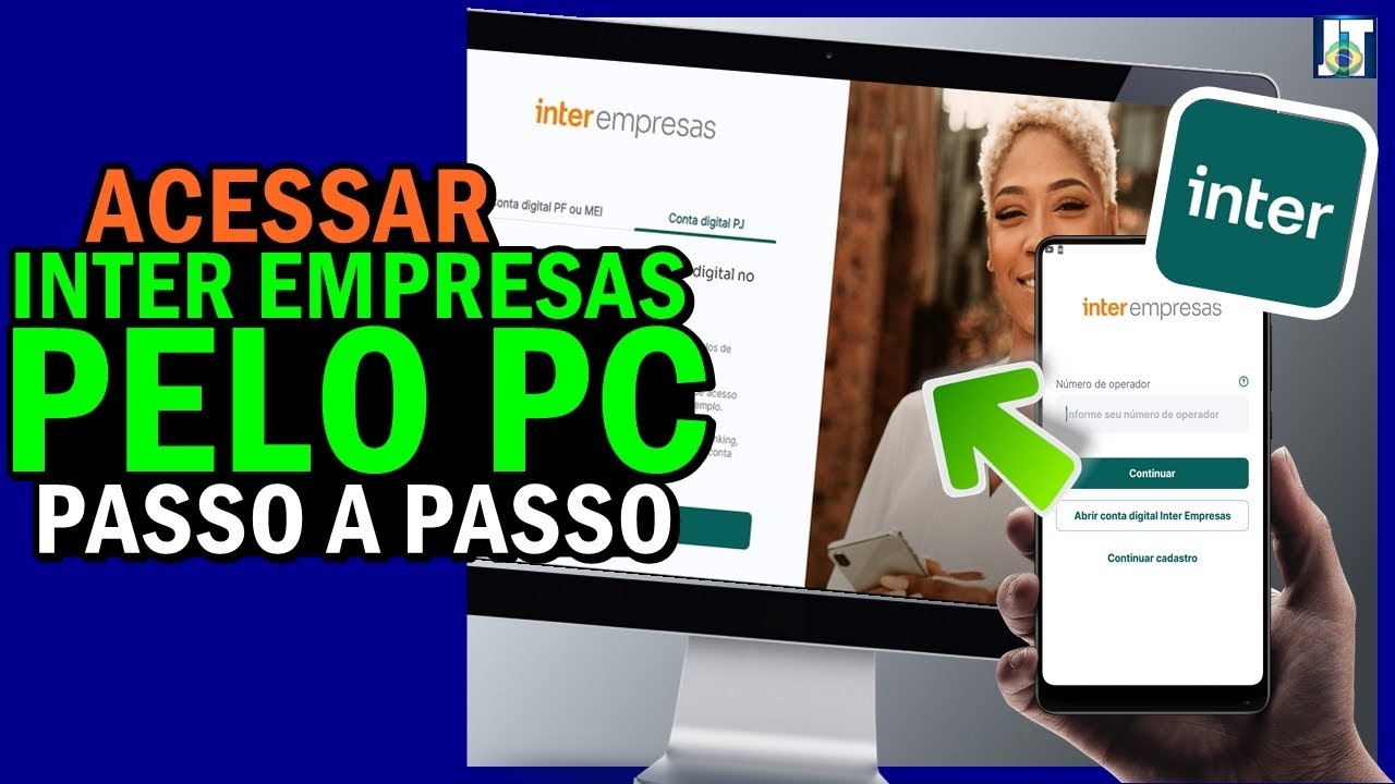 Como ACESSAR o BANCO INTER EMPRESAS pelo PC ou NOTEBOOK? Aprenda PASSO ...