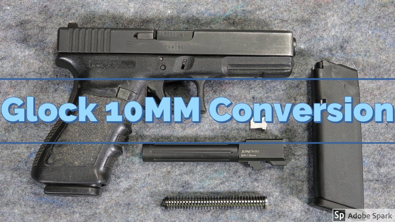 Glock 21 Gen 3 10MM Conversion - Full part conversion heavier spring ...