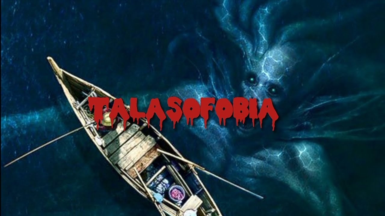 TALASOFOBIA - YouTube