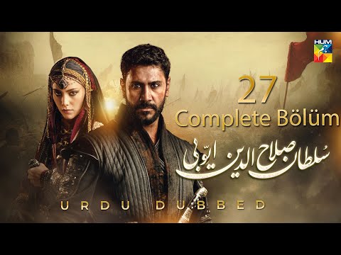 Sultan Salahuddin Ayyubi - Complete Bölüm 27 [ Urdu Dubbed ] 10th Nov 2024 - HUM TV