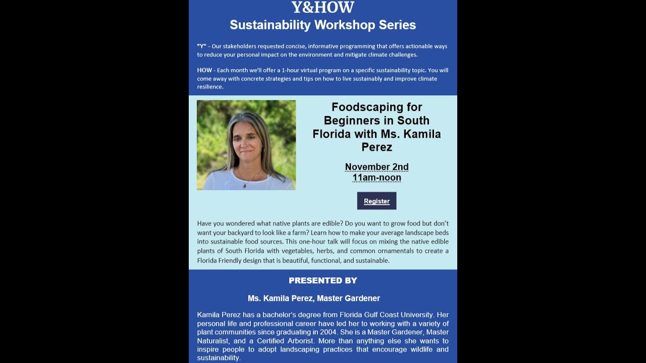 Foodscaping for Beginners in South Florida with Ms. Kamila Perez - YouTube