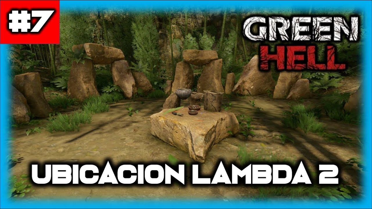 #7🥣UBICACION LAMBDA 2🥣SEGUNDA AYAHUASCA [TUTORIAL] SUPERVIVENCIA EXTREMA -GREEN HELL - Javi G ...