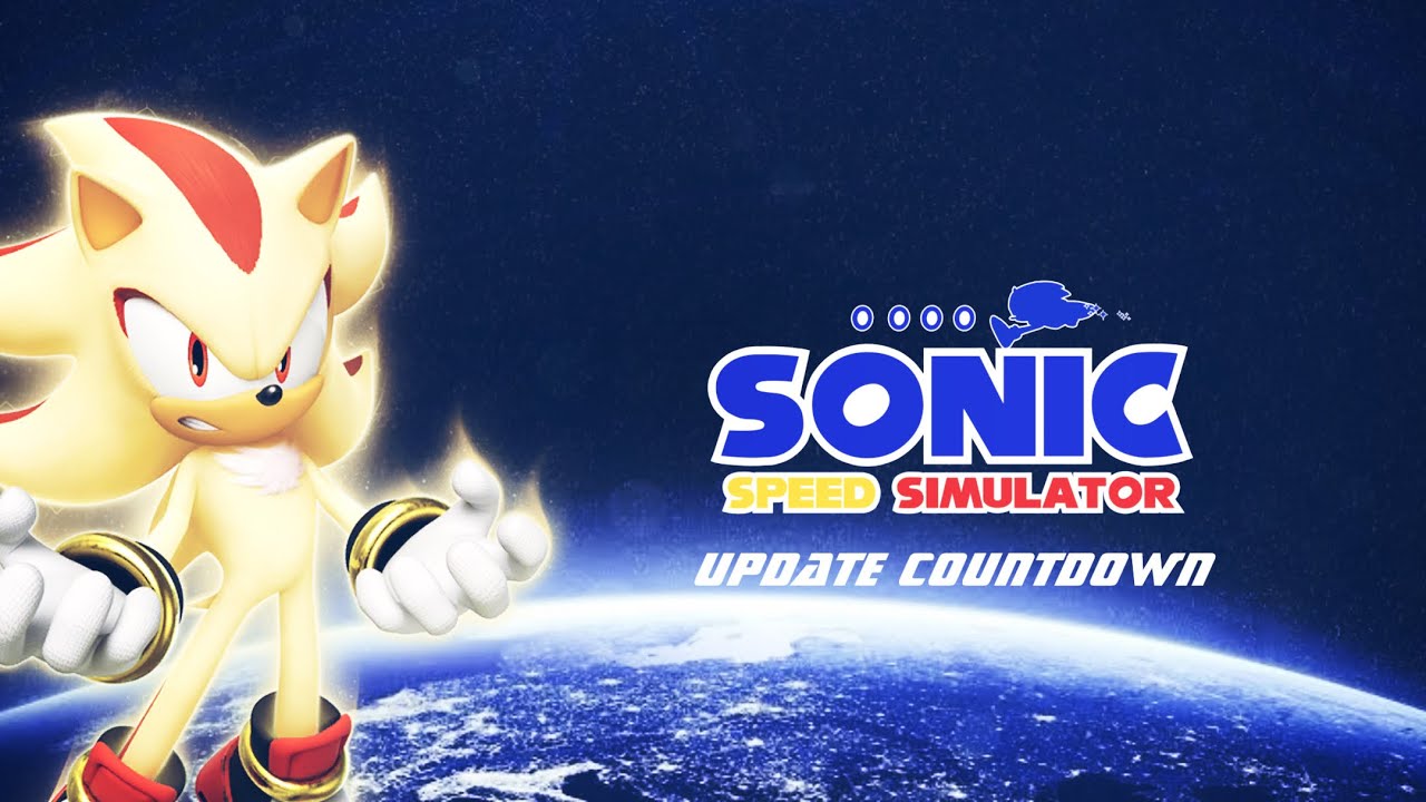 Sonic speed simulator update countdown! - YouTube