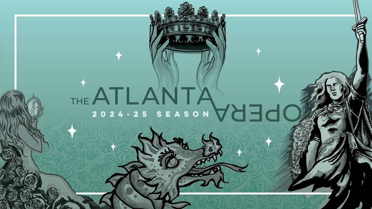 The Atlanta Opera | 2024-25 Season - YouTube