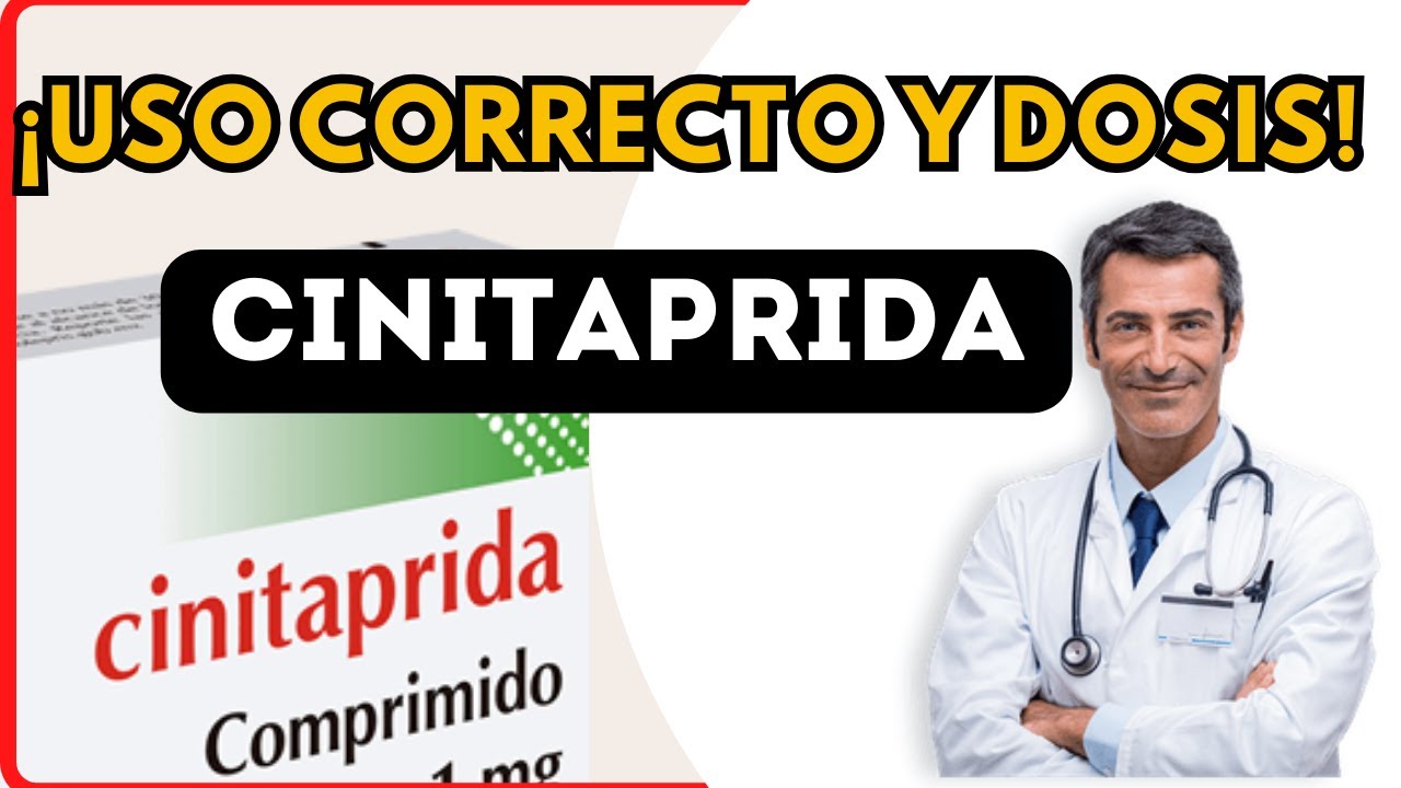 💊 CINITAPRIDA (DOSIS) 🤷‍♂️para que SIRVE y COMO tomar (Efectos ...