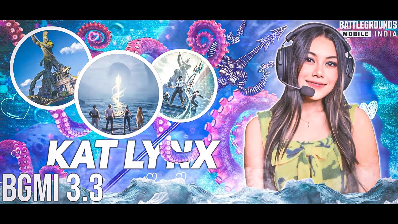BGMI GIRL GAMER | LIVE 🔴| KAT LYNX | OCEAN ODYSSEY🧜🏻‍♀️| #pubgmobile # ...