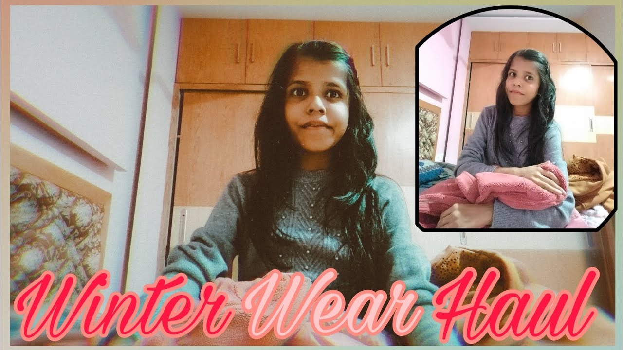 Winter Wear Haul||My first haul video||Disha Rastogi - YouTube