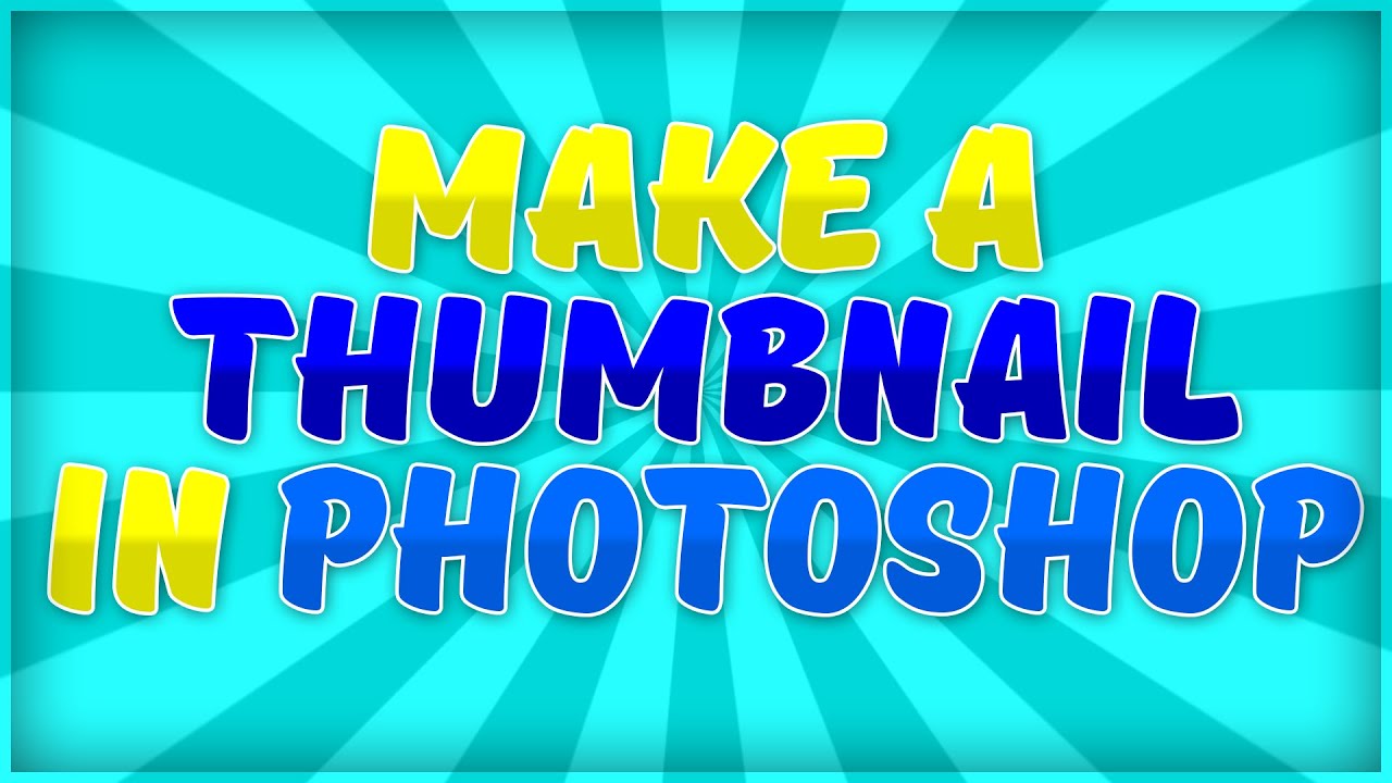 How to Make a Thumbnail in Photoshop / How to Properly Save a Image ...