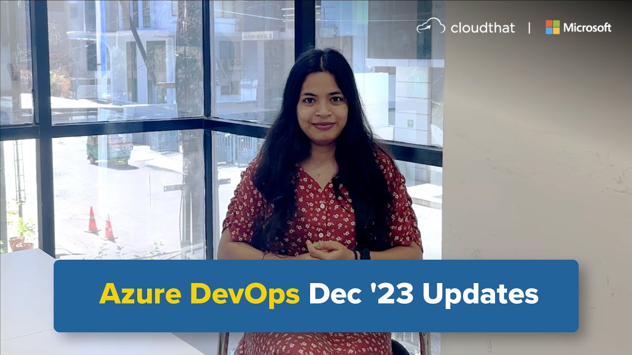 Azure DevOps Dec '23 Updates - YouTube