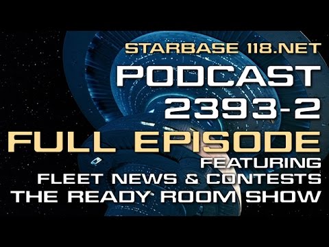 StarBase 118 Podcast: 2393-2 - YouTube