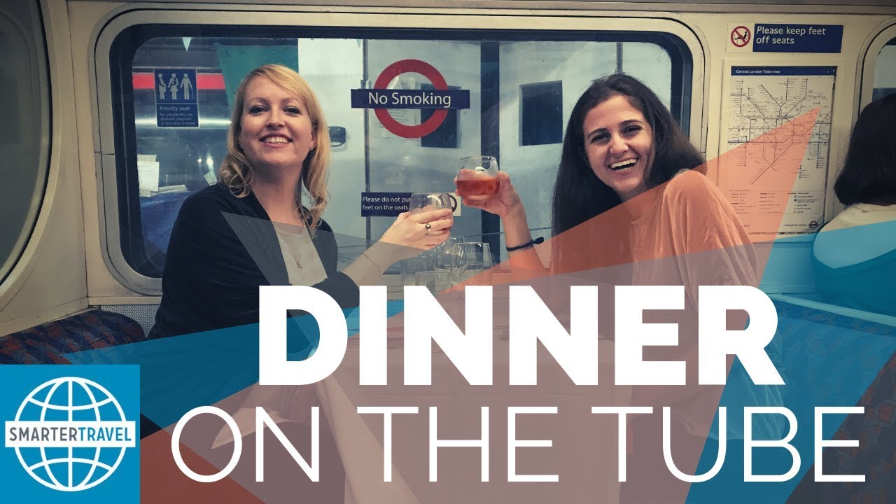 Eating Dinner on the London Tube | SmarterTravel - YouTube