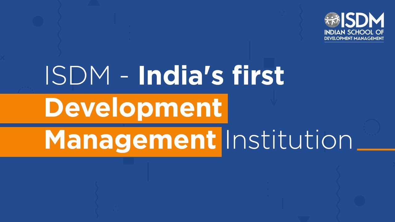 India’s first Development Management Institution | ISDM - YouTube