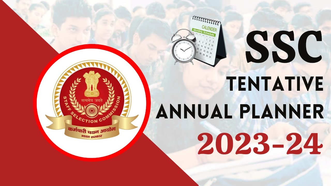 SSC 2023 Annual Planner Released | Annual Calendar SSC CHSL,GD, MTS ...