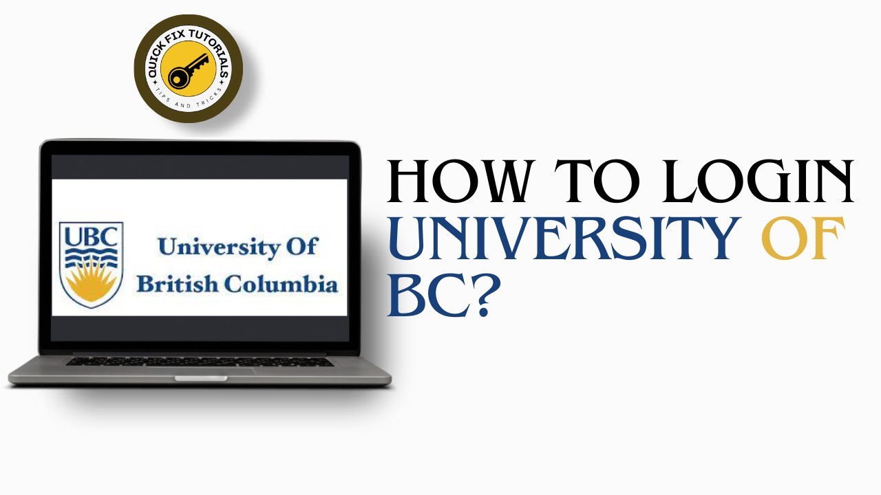 How To Login To University Of BC | University of British Columbia Login ...