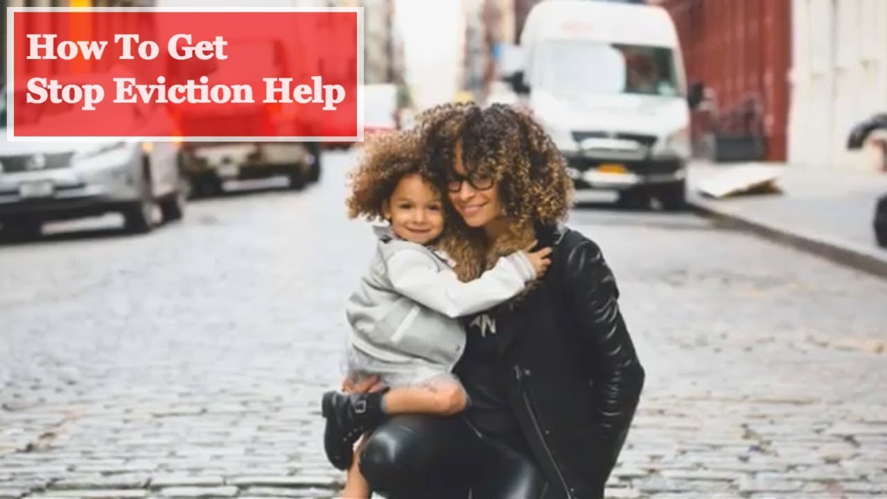 "How to Get Stop Eviction Help" - Get Some Help to Stop an Eviction ...