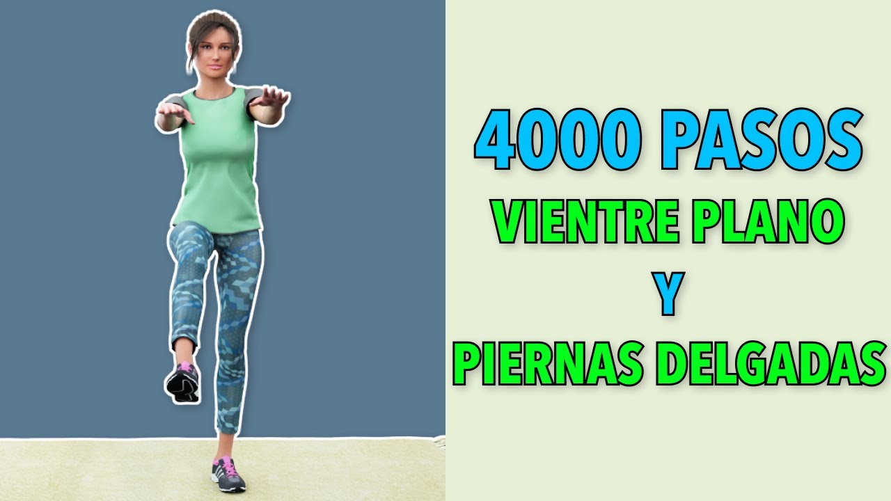 4000 Pasos en Casa - Vientre Plano y Piernas Delgadas - YouTube
