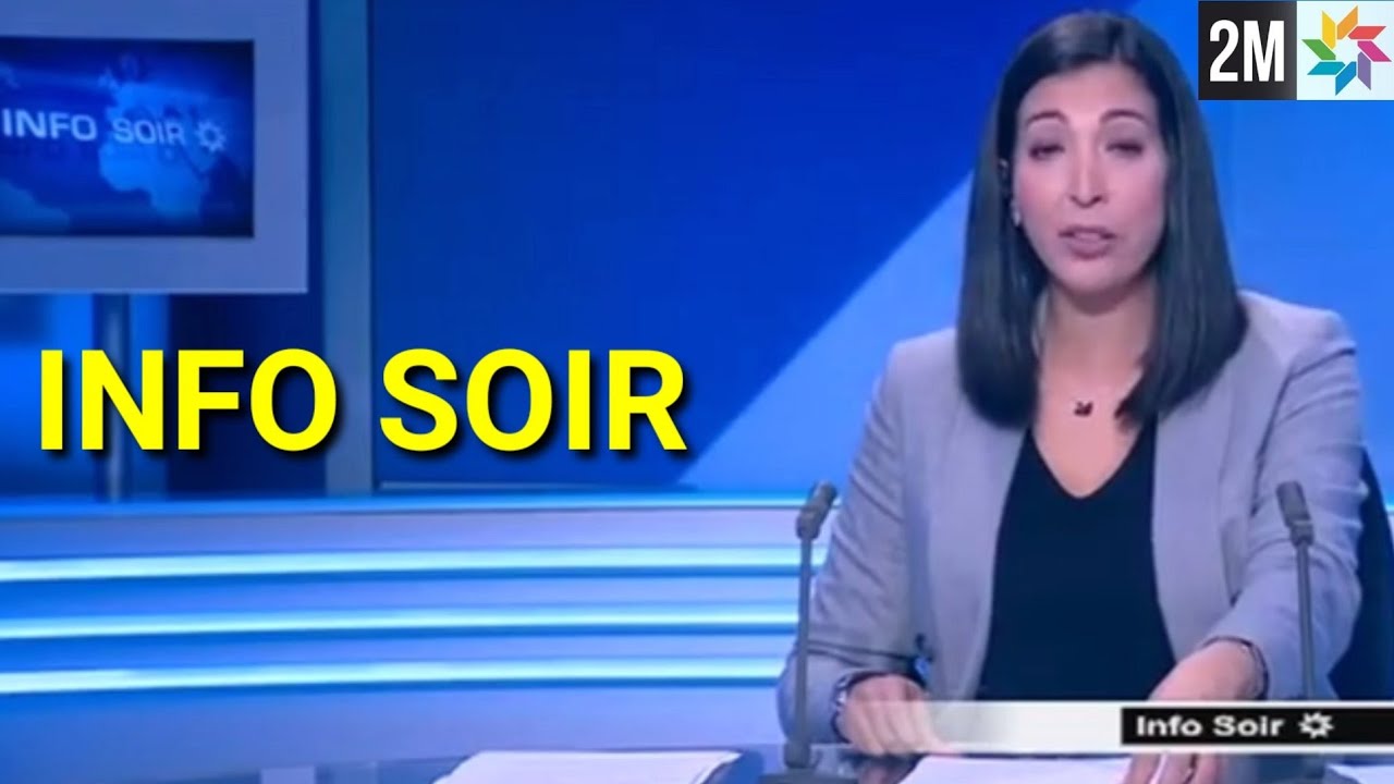 🔵 Info Soir 2m Maroc aujourd'hui du MERCREDI 30 OCTOBRE 2019 - 2M MAROC ...