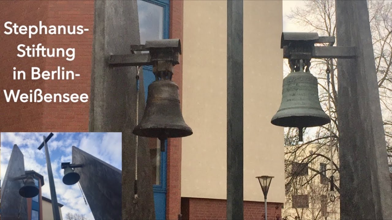 Berlin-Weißensee (B) - Die Glocken bei der Stephanus-Stiftung (Handläuten) - YouTube
