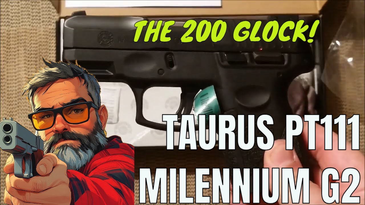 Taurus PT111 Millennium G2 Unboxing: The 200 Dollar Glock? - YouTube