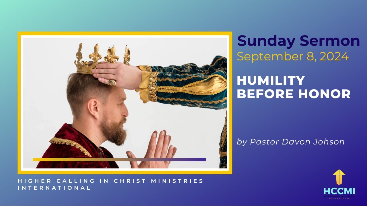 Humility Before Honor || Sunday Service - September 8, 2024 - YouTube