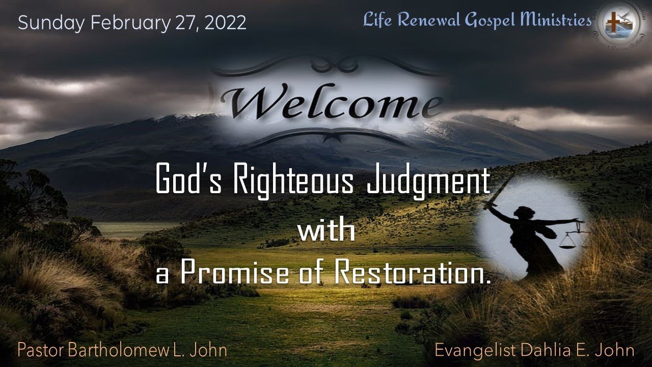 God's Righteous Judgment with a Promise of Restoration - YouTube