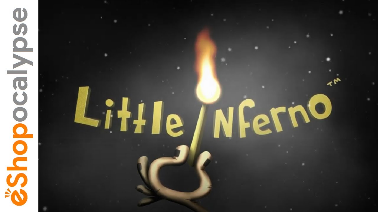 Little Inferno for Wii U (eShopocalypse) - YouTube