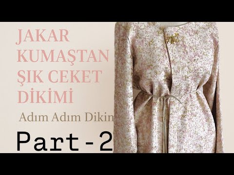 Jakar kumaştan sonbahara uygun ceket dikimi part 2 DIY Autumn Jacquard Jacket Finishing 