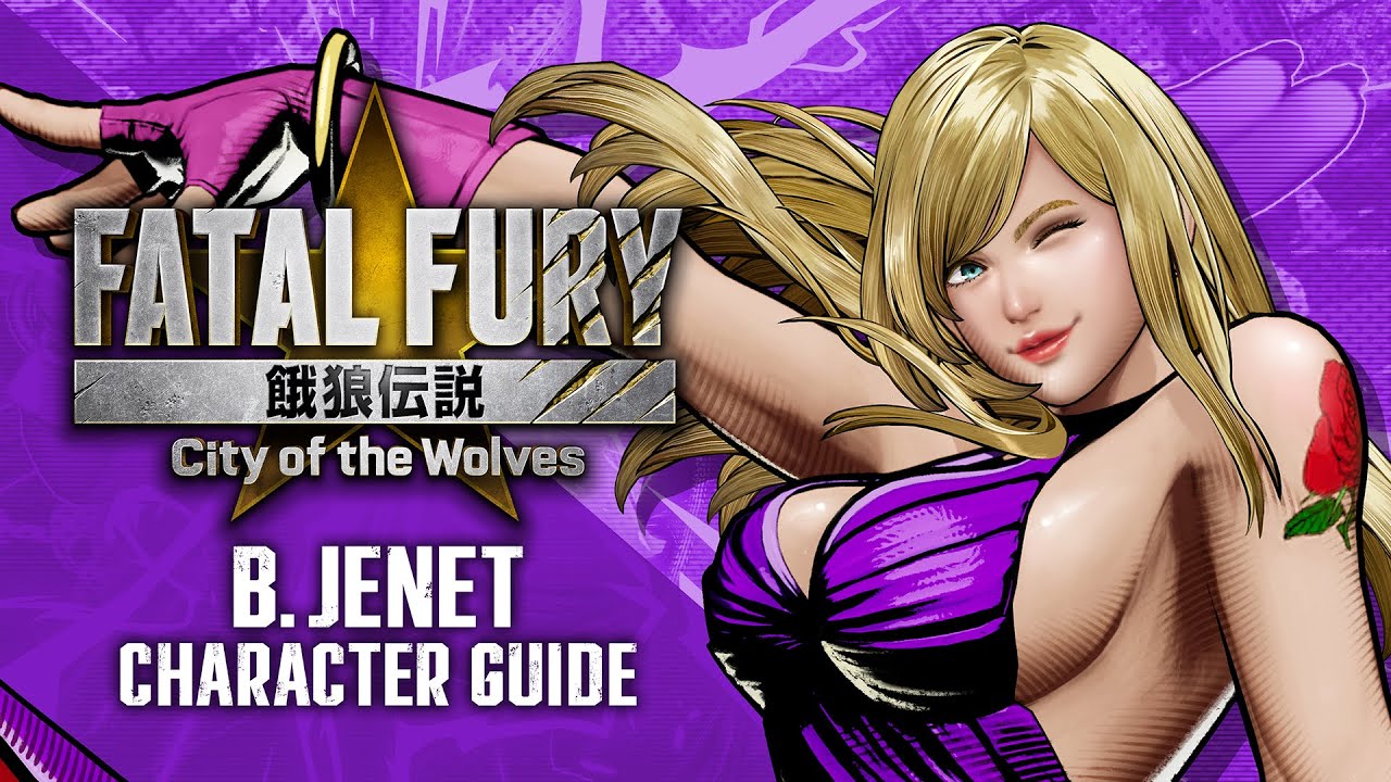 【ENG】FATAL FURY: CotW｜B. JENET｜Character Breakdown - YouTube