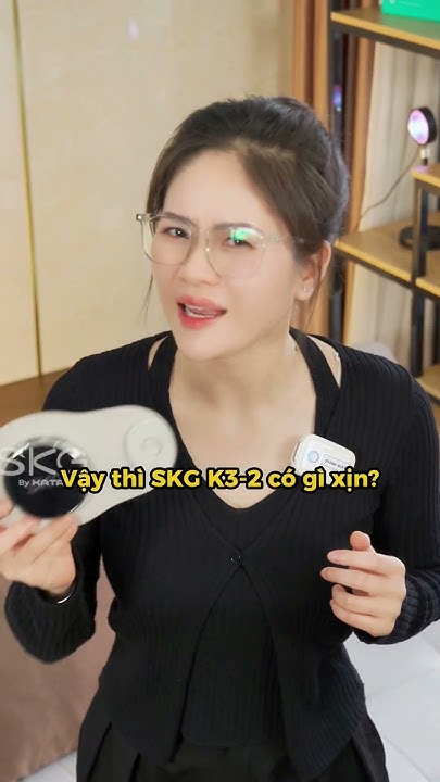 Trợ Thủ Bảo Vệ Cột Sống – Xóa Tan Cơn Đau Lưng Cùng SKG K3-2! - YouTube